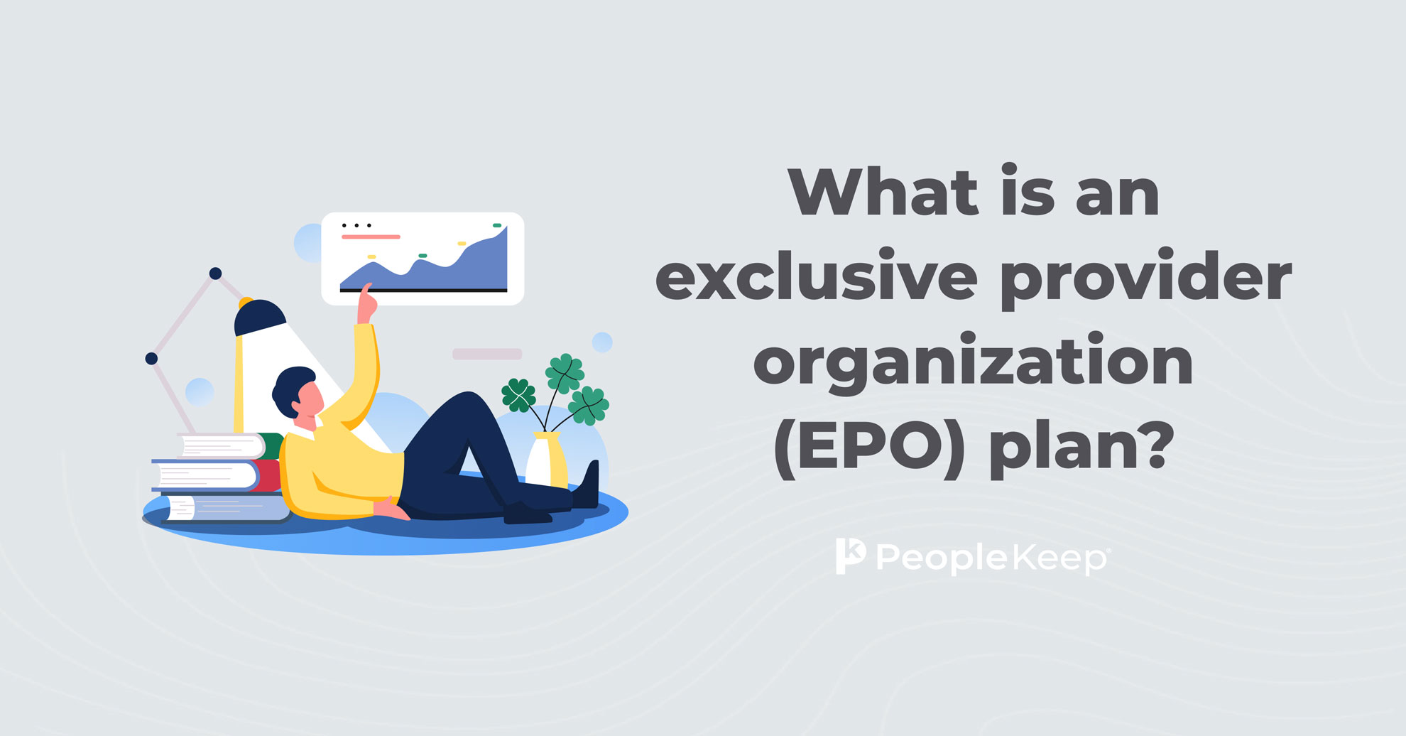 What is an exclusive provider organization (EPO) plan?